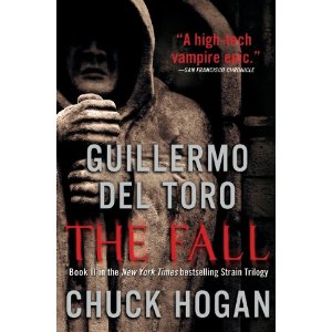 Book Review: The Fall by Guillermo del Toro & Chuck Hogan – Damian Daily
